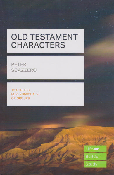 Old Testament Characters PB – Covenanter Bookshop